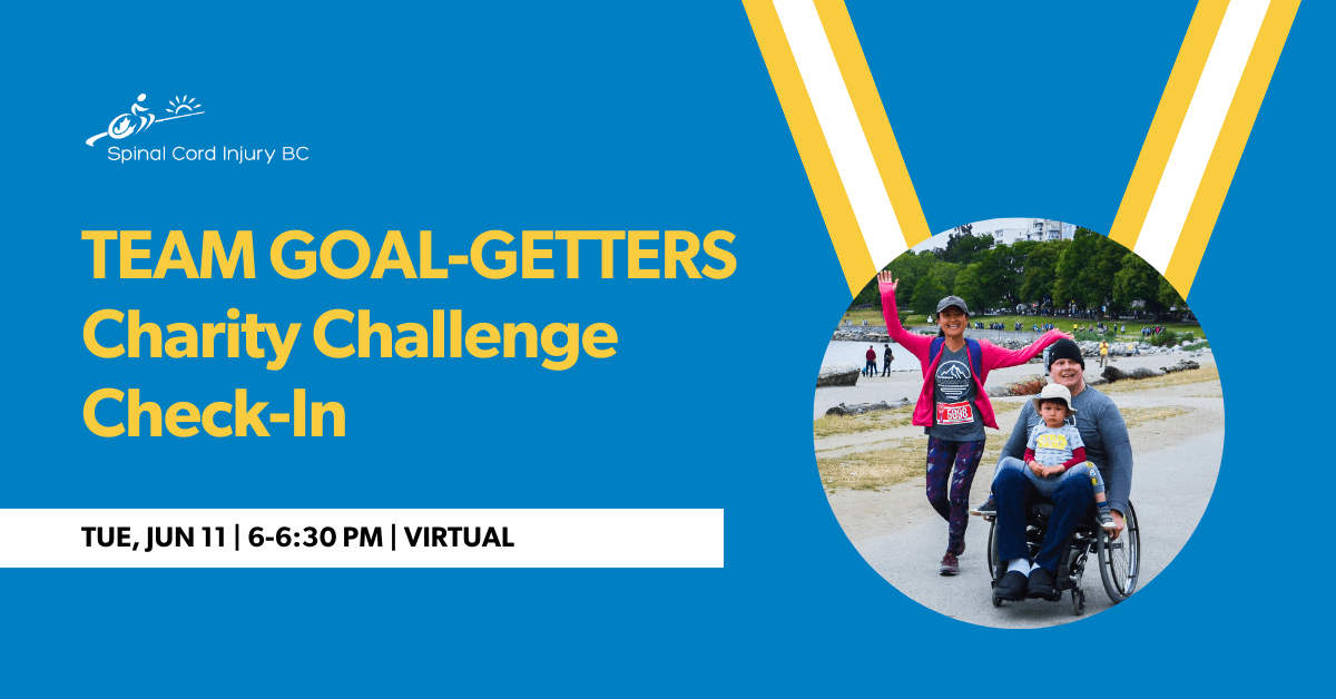 Team Goal-Getters Charity Challenge Check-In - Spinal Cord Injury BC