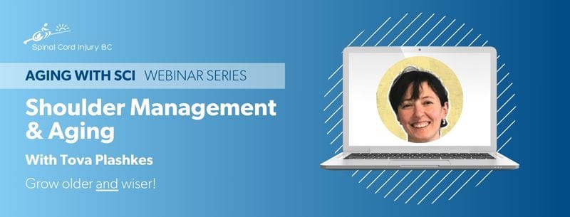 Aging with SCI Webinar Series: Shoulder Management & Aging - Spinal ...
