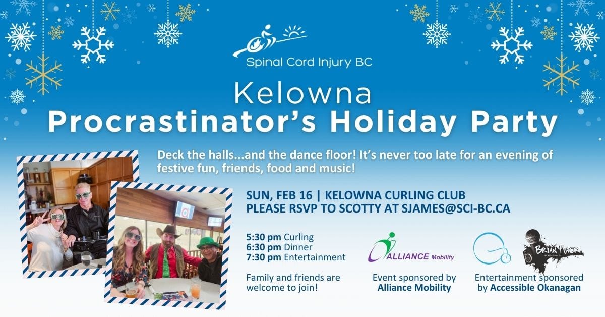Kelowna Procrastinator's Holiday Party - Spinal Cord Injury BC