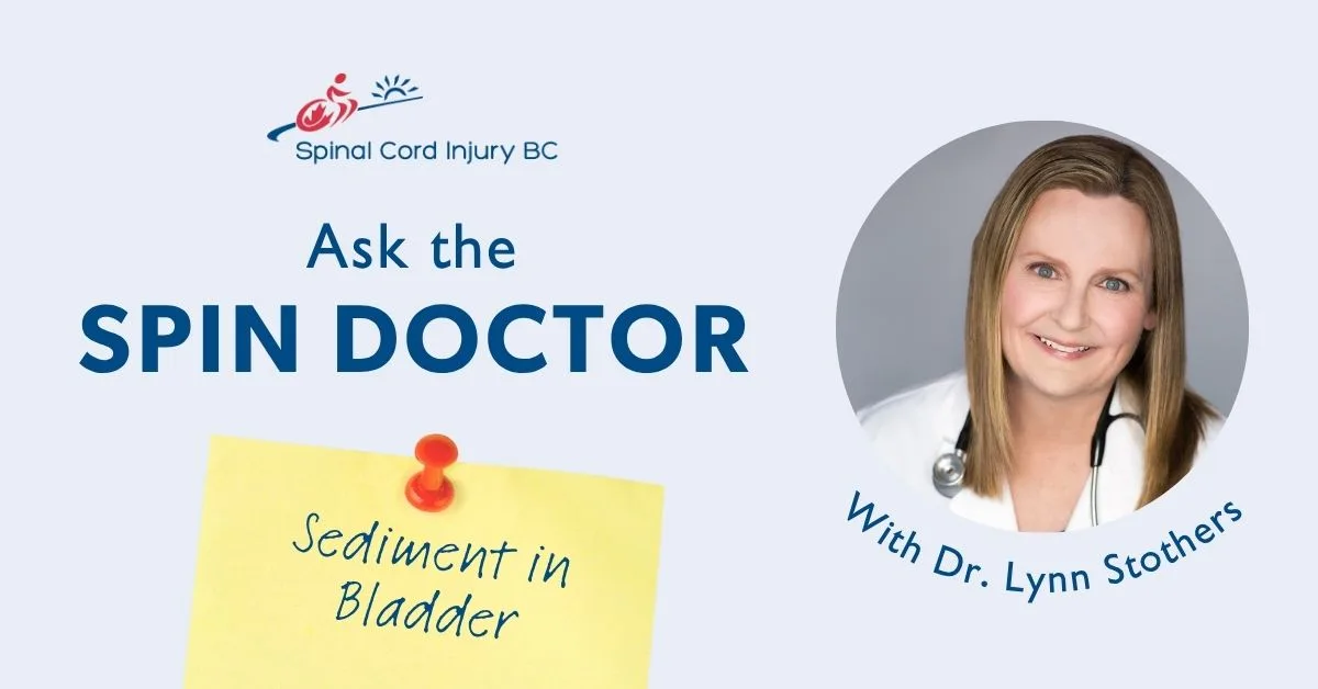 Ask the Spin Doctor: Sediment in Bladder