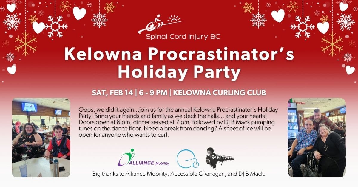 Kelowna Procrastinator's Holiday Party - Spinal Cord Injury BC